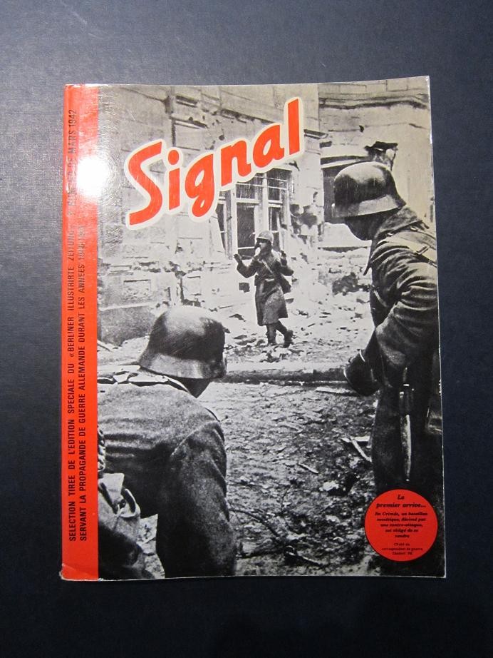 SIGNAL JOURNAL DE PROPAGANDE ALLEMANDE REEDITION TOME III